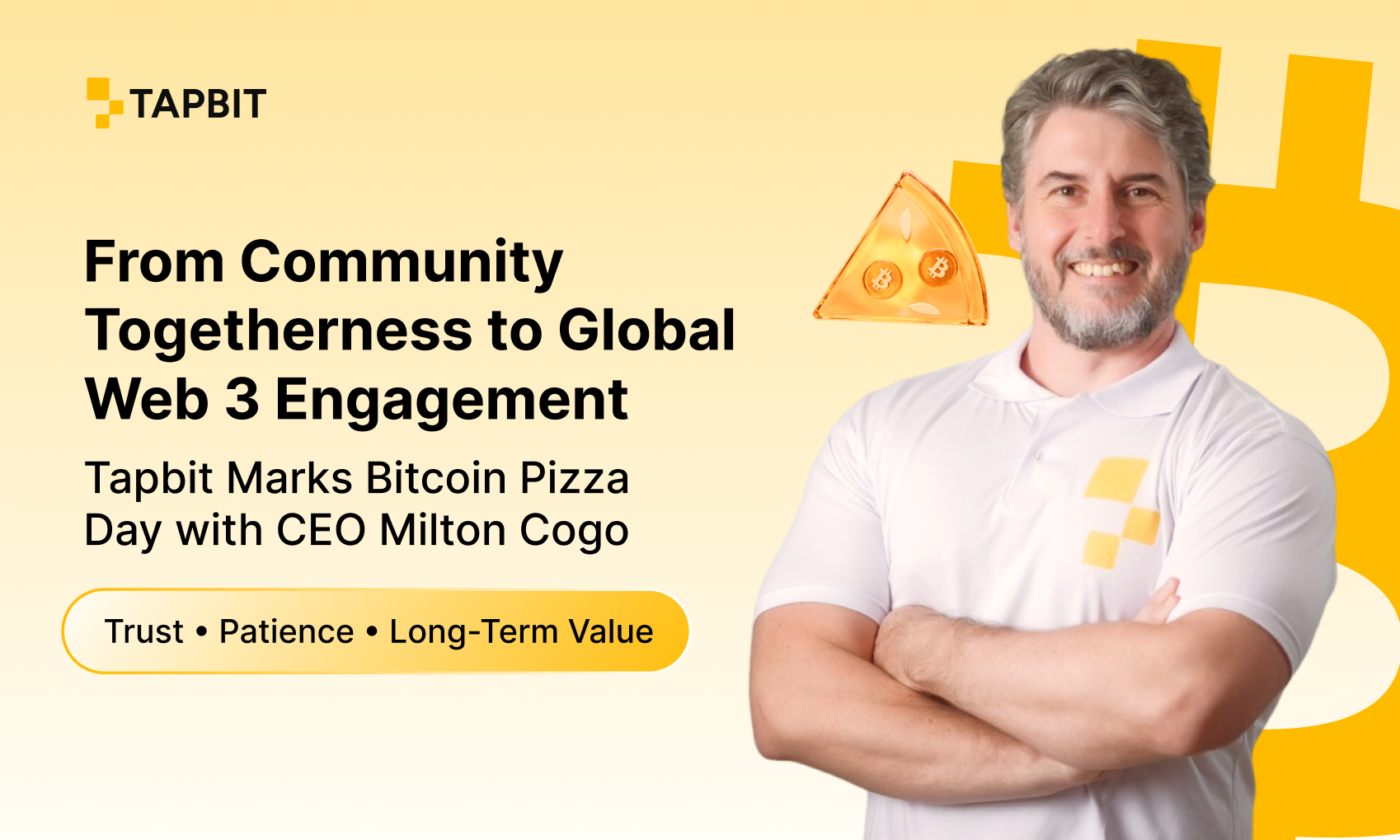 Tapbit CEO Milton Cogo Celebrates Bitcoin Pizza Day 2026